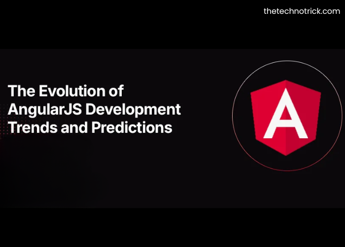 The Evolution of AngularJS Development: Trends and Predictions for 2025